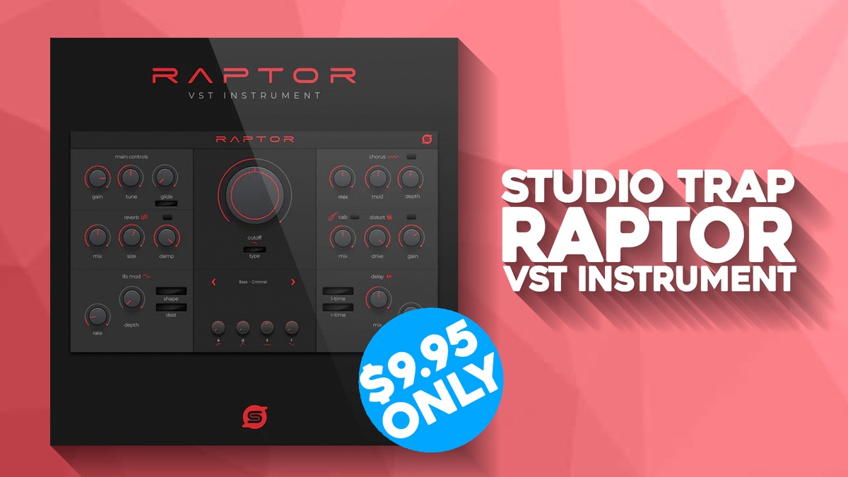Save 67% on Raptor virtual instrument by Studio Trap - Producer Gang ...